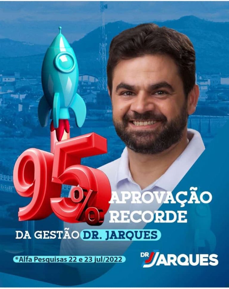 95%: Jarques Lúcio comemora aprovação popular recorde de sua gestão à ...